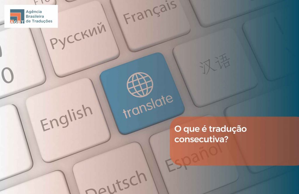 Tradução consecutiva: como funciona?