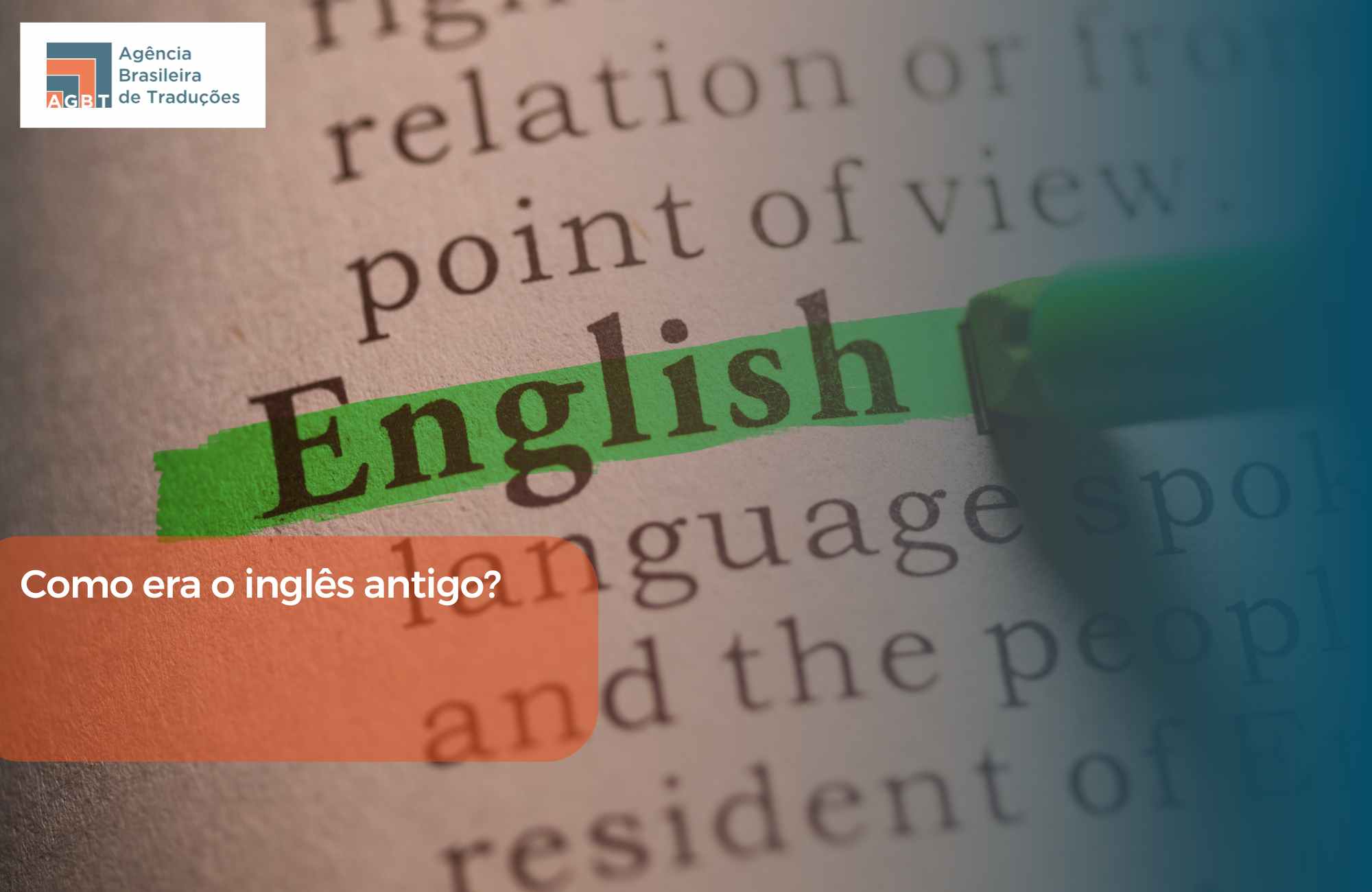 A história do inglês: veja tudo sobre!